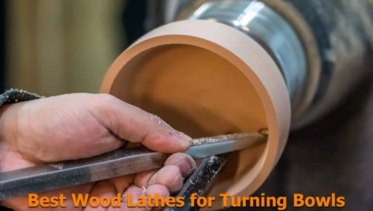 Best Wood Lathes For Turning Bowls 2023 - WoodworkMag.Com